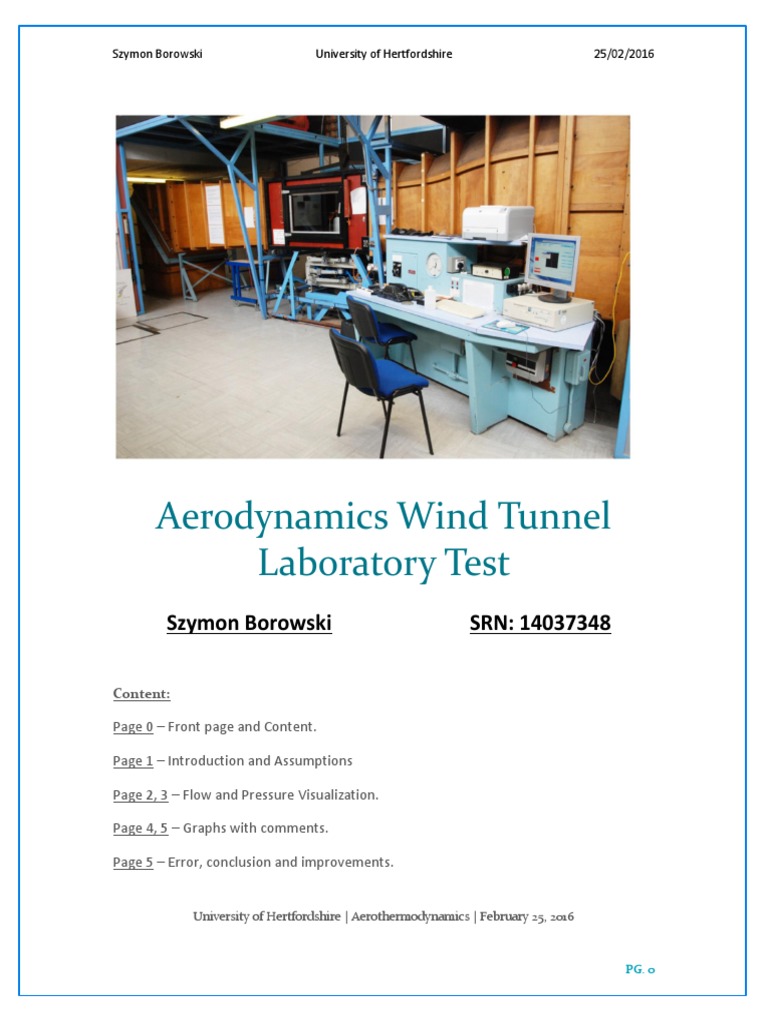 Aerodynamics Wind Tunnel Laboratory Test: Szymon Borowski SRN: 14037348 ...