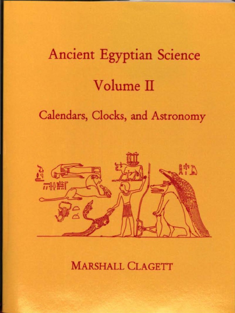 Ancient Egyptian Science | PDF | Calendar | Nature