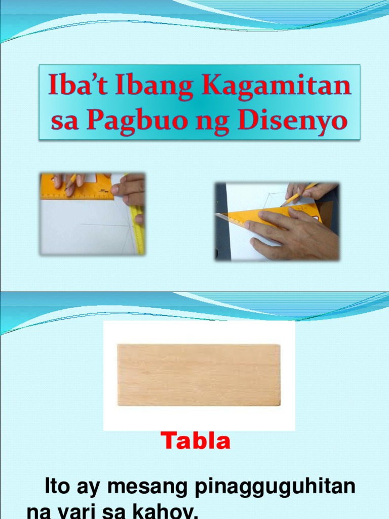 Iba't Ibang Kagamitan Sa Pagbuo NG Disenyo EPP4 | PDF