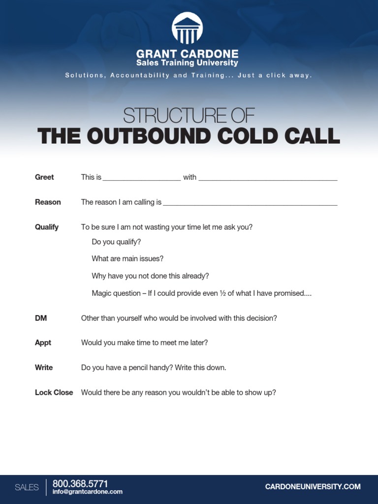 Grant Cardone - Structure of The Outbound Cold Call | PDF