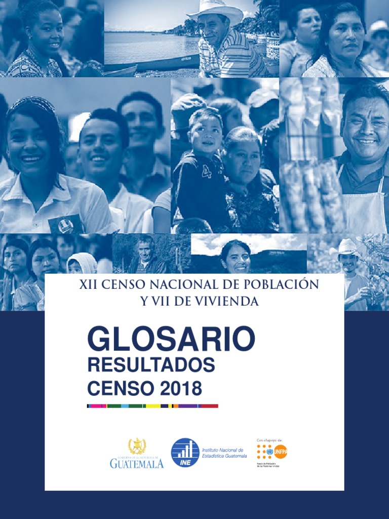 Glosario de Definiciones y Conceptos Básicos Censo 2018 Guatemala | PDF | Población mundial ...