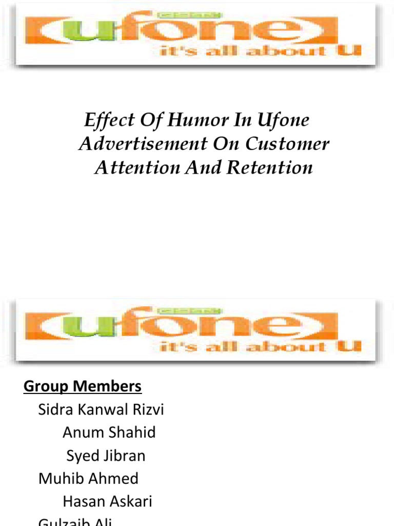 Effect of Humor in Ufone Advertisement On Customer Attention and ...