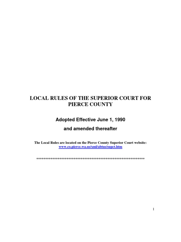 Pierce County Superior Court Rules | PDF | Discovery (Law) | Committee