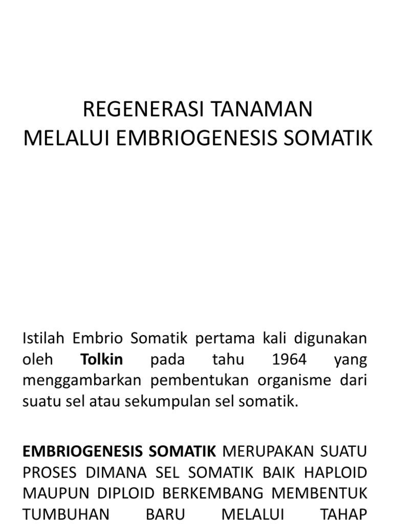 Materi Kuliah Embriogenesis Somatik Kuljar Lanjut | PDF