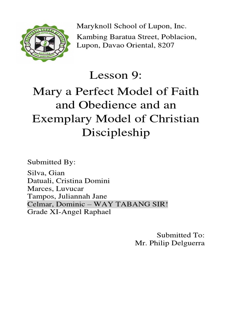 Lesson 9: Mary A Perfect Model of Faith and Obedience and An Exemplary ...
