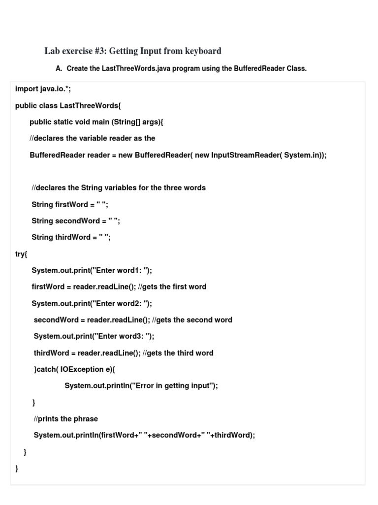 Lab Exercise #3: Getting Input From Keyboard: A. Create The Lastthreewords - Java Program Using ...
