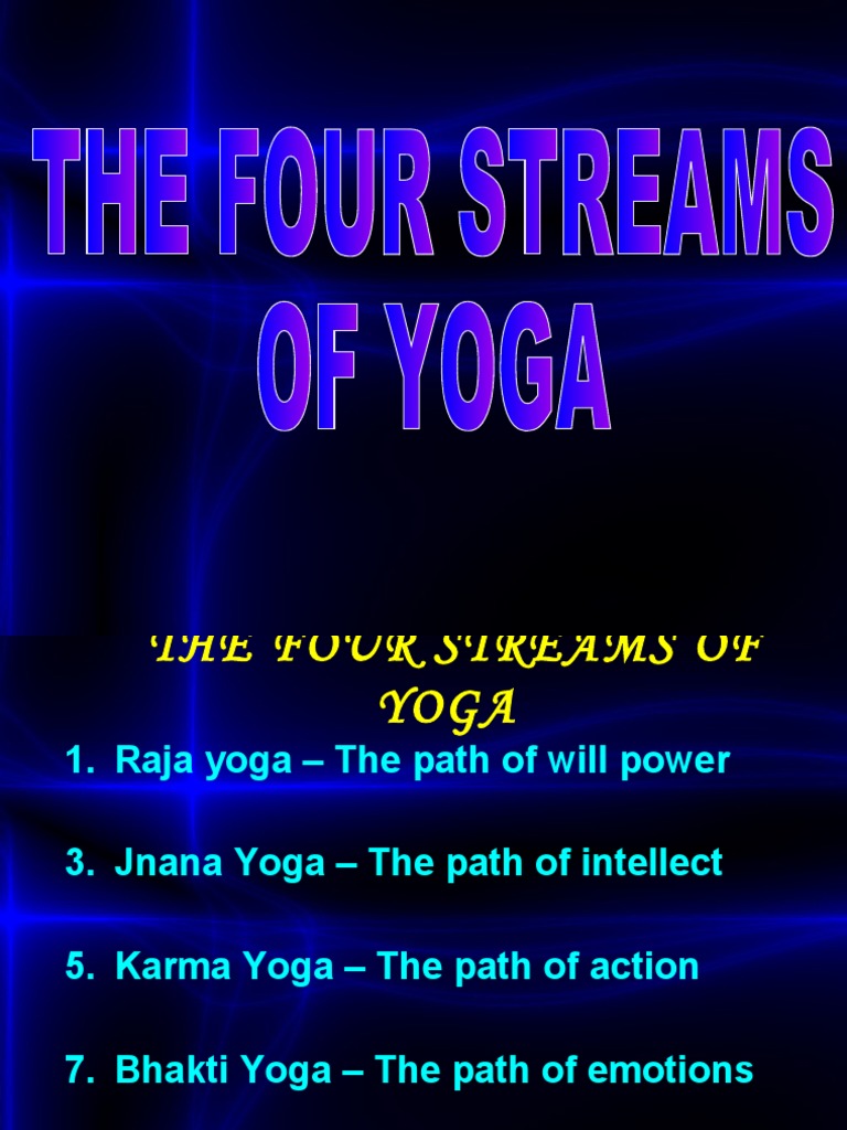 Four Streams of Yoga Explained | PDF | Bhakti | Yoga