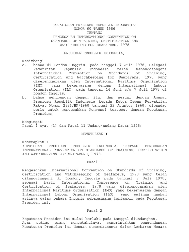 Kepres RI No 60 Tahun 19856 Pengesahan International Convention On Standards of Training ...