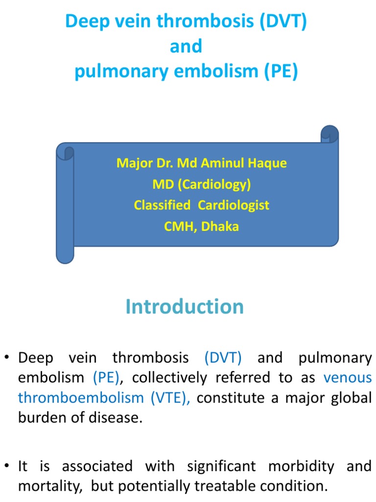 Deep Vein Thrombosis Dvt And Pulmonary Embolism Pe Pdf
