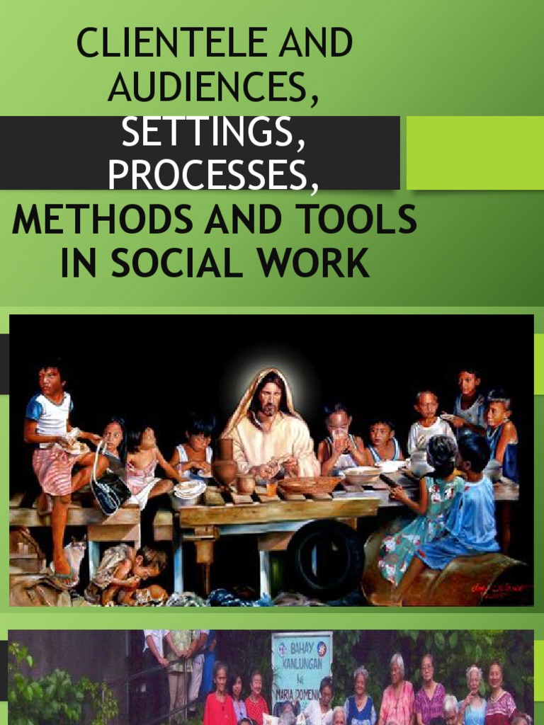Clientele and Audiences, Settings, Processes | PDF | Social Work ...