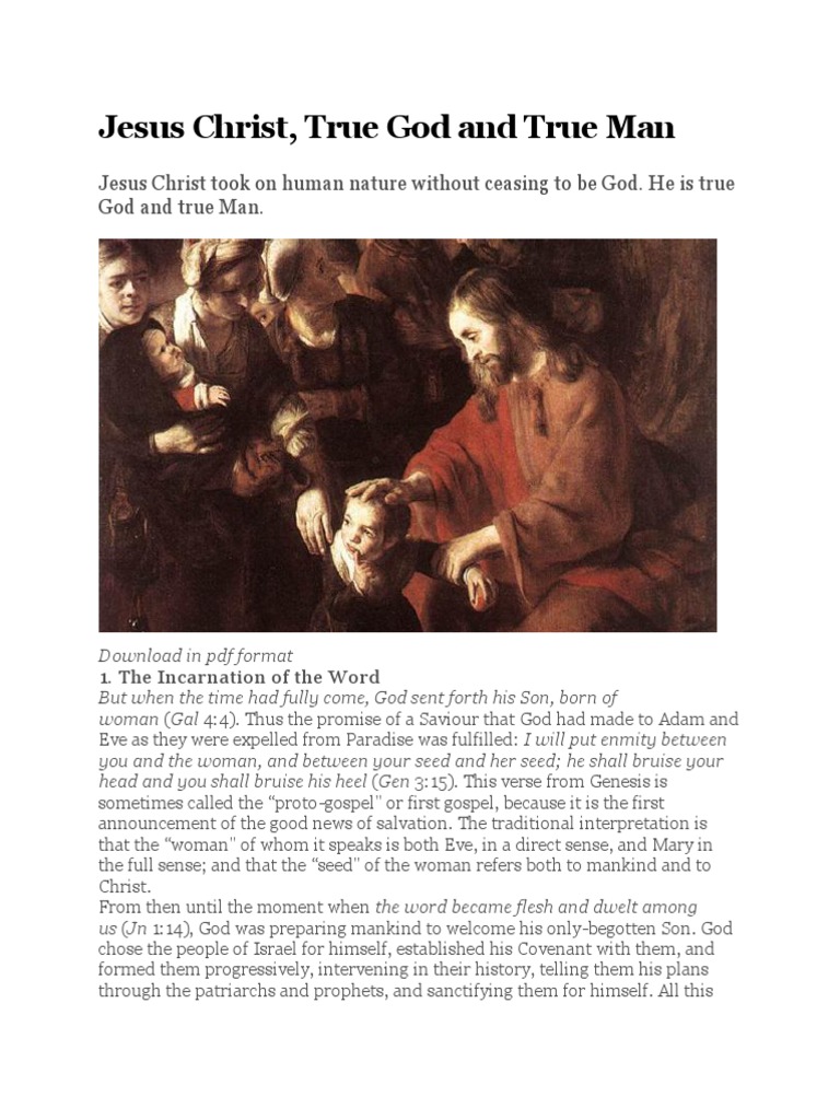 Jesus Christ, True God and True Man | Download Free PDF | Christology ...