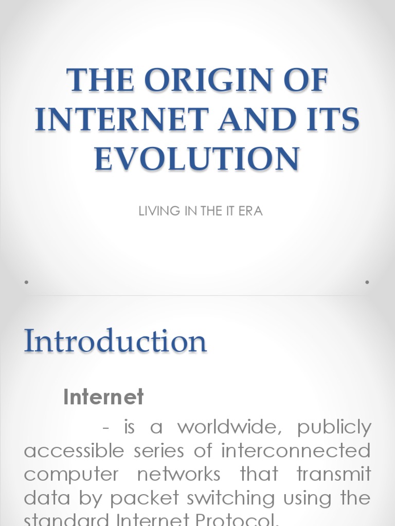 The Origin of Internet and Its Evolution | PDF | Packet Switching ...