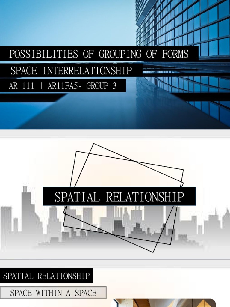 Space Interrelationship Possibilities of Grouping of Forms: AR 111 ...