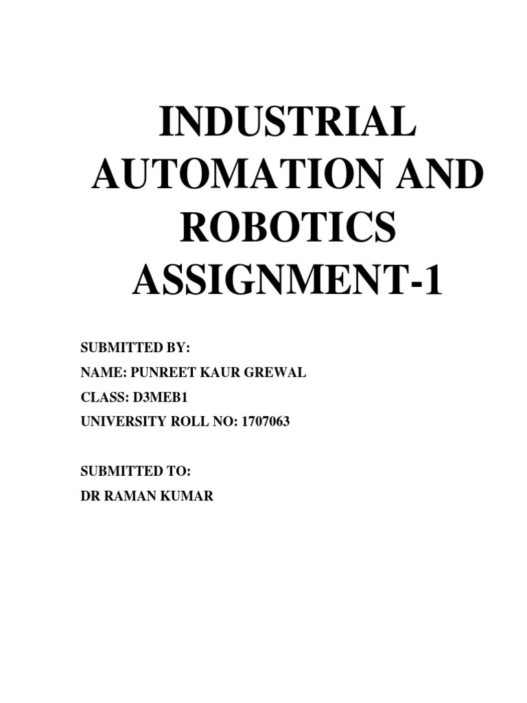 Industrial Automation and Robotics Assignment-1 | PDF | Pump | Actuator