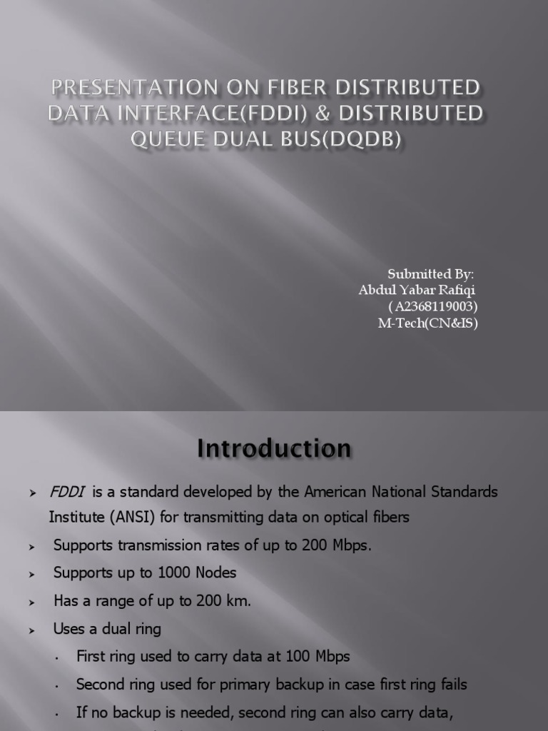 Presentation On Fiber Distributed Data Interface (FDDI) & | PDF ...