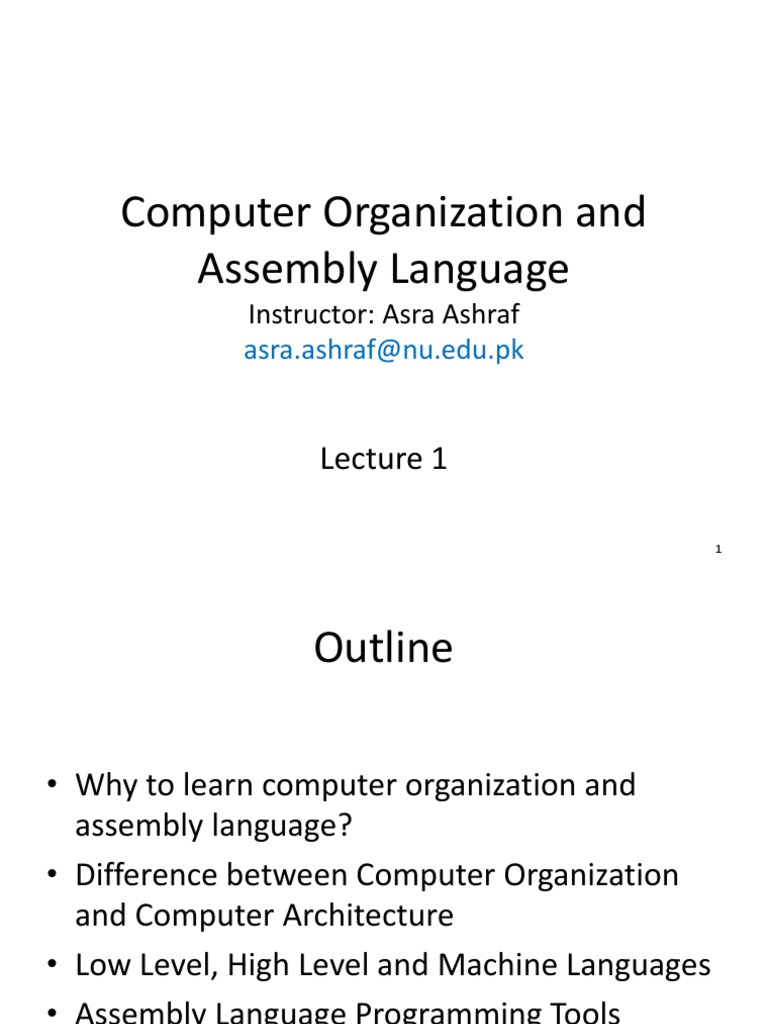 Computer Organization and Assembly Language: Instructor: Asra Ashraf ...