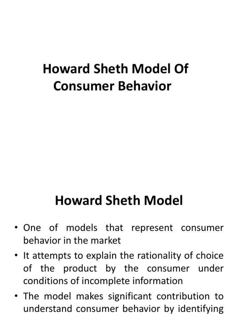 Howard Sheth Model | PDF | Consumer Behaviour | Behavior