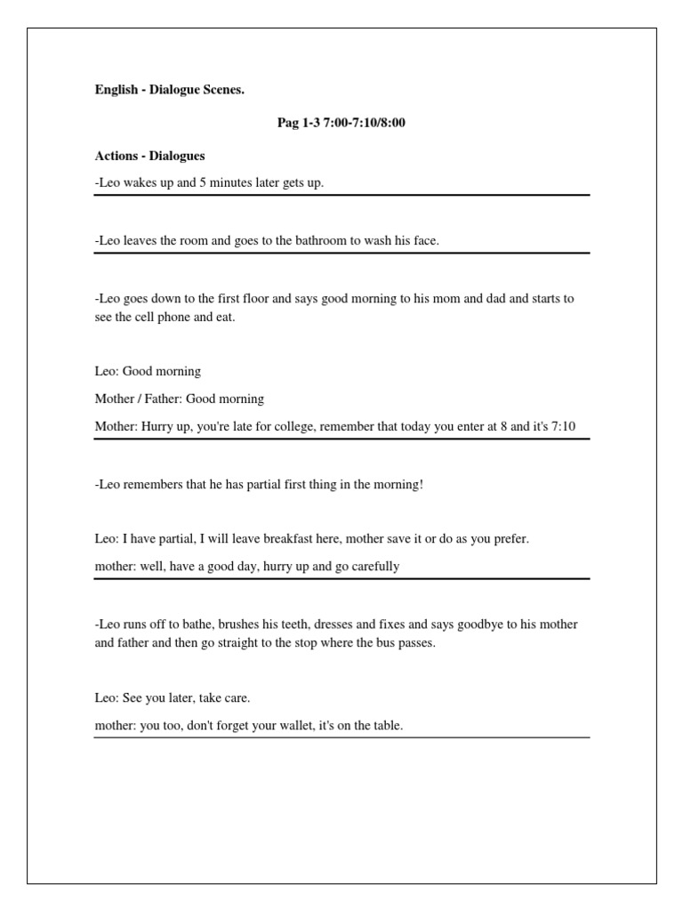 English - Dialogue Scenes. Pag 1-3 7:00-7:10/8:00 Actions - Dialogues ...