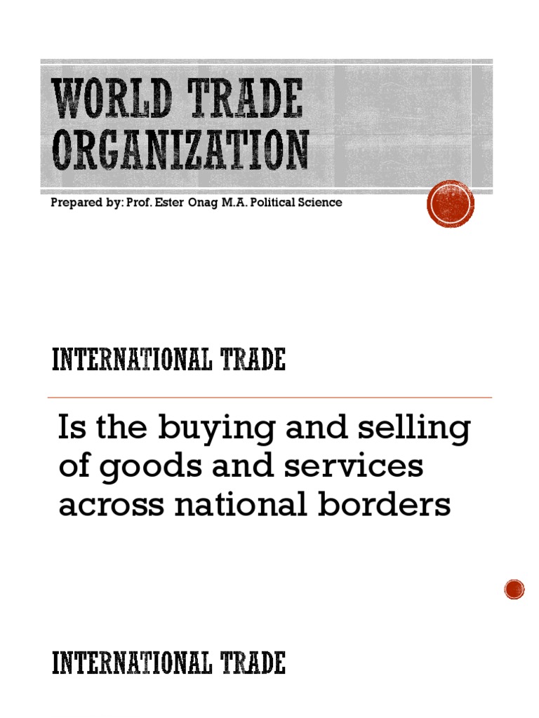 World Trade Organization | PDF | Trade | World Trade Organization