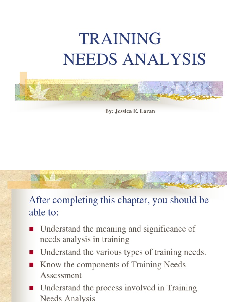 Training Needs Analysis Overview | PDF | Employment | Learning