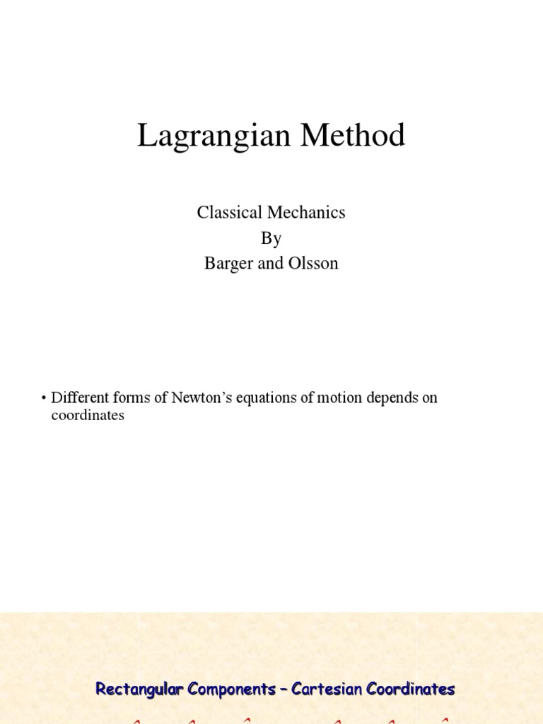 Lagrangian Method | PDF | Lagrangian Mechanics | Hamiltonian Mechanics