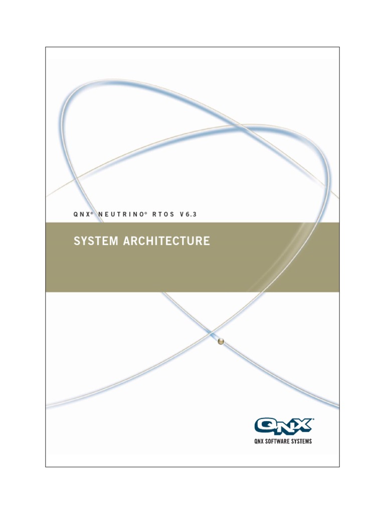 QNX Sys Arch | Download Free PDF | Operating System | Kernel (Operating System)