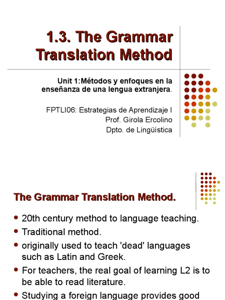 The Grammar Translation Method | PDF | Second Language | Translations