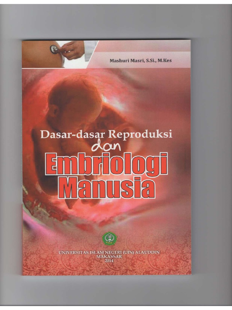 Buku Dasar Dasar Reproduksi Dan Embriologi Manusia Best Pdf Pdf 