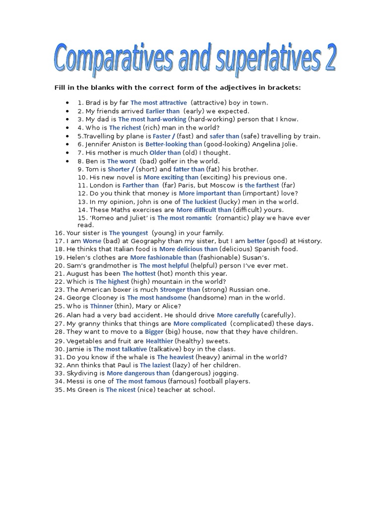 Fill in The Blanks With The Correct Form of The Adjectives in Brackets ...