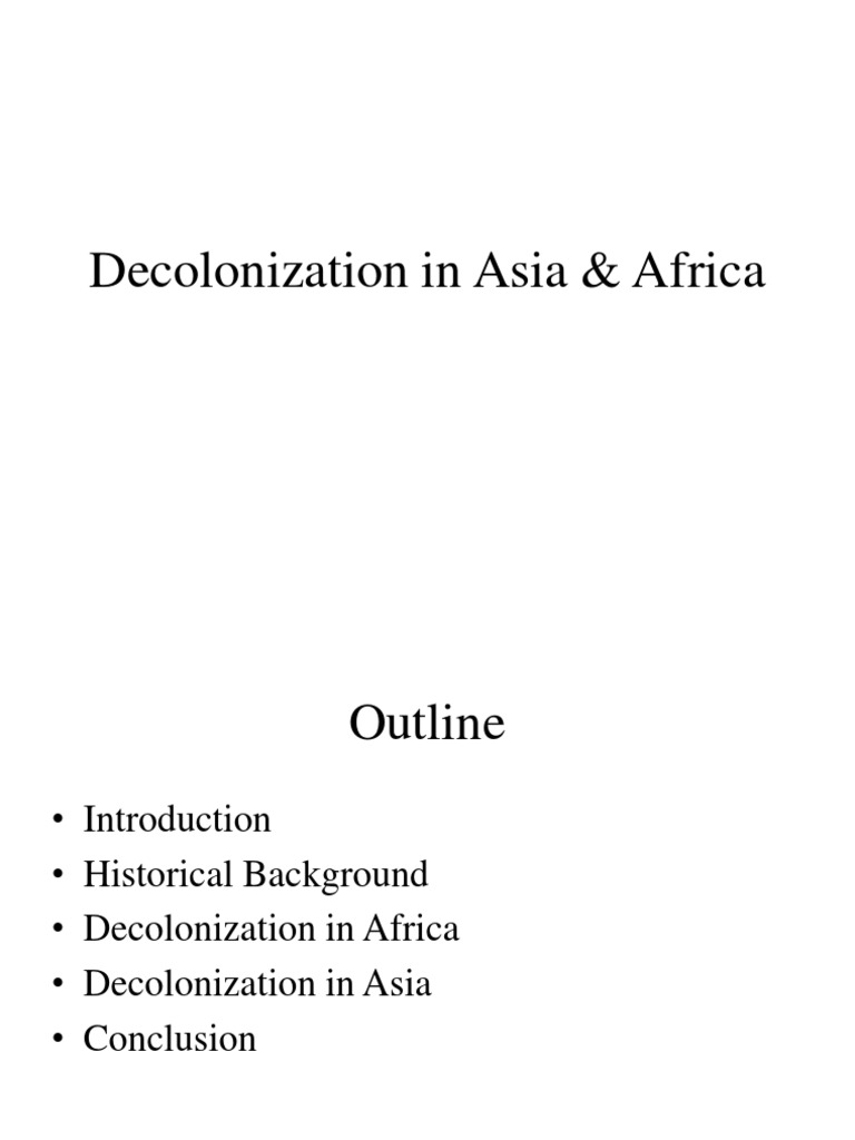 Decolonization in Asia & Africa | PDF | Decolonization | Mandatory ...