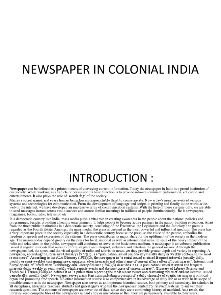 The Development and Role of Newspapers in Colonial India: Providing ...