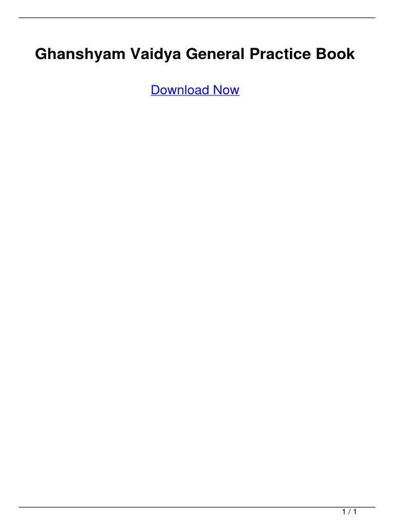 Ghanshyam Vaidya General Practice Book | PDF