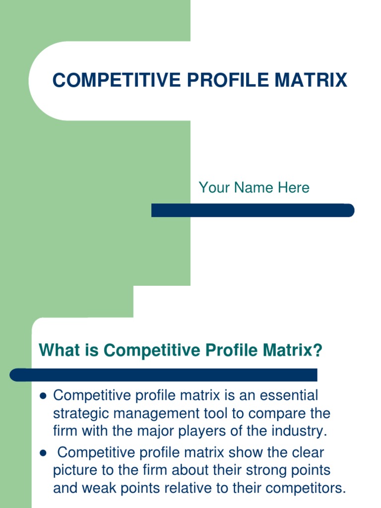 Competitive Profile Matrix | Download Free PDF | Weighted Arithmetic ...
