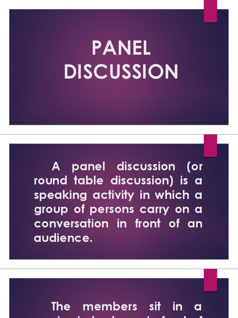 Understanding Panel Discussions: Format & Roles | PDF