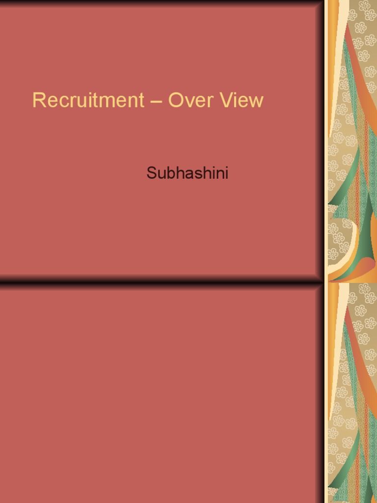 Recruitment - Over View: Subhashini | PDF | Recruitment | Business