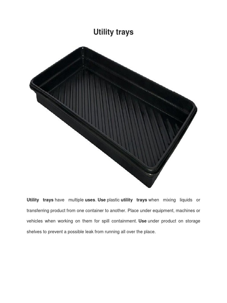Uses of Utility Trays Explained | PDF | Business | Home & Garden