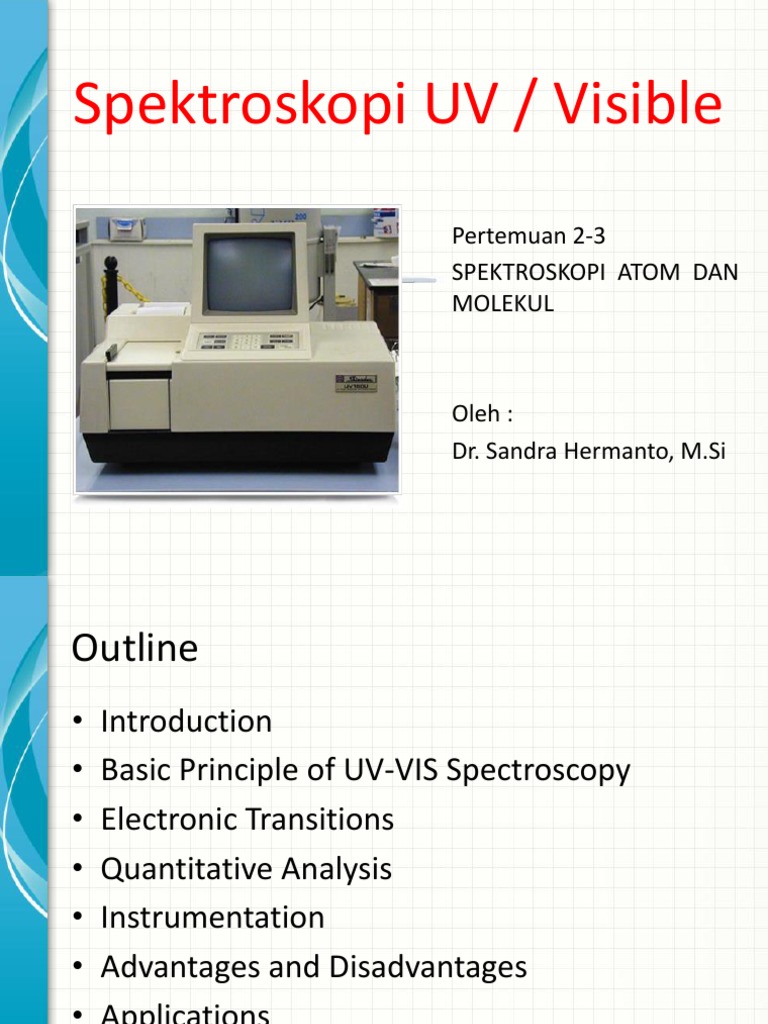 UV-VIS SPEKTROSKOPI UNTUK ANALISIS ATOM DAN MOLEKUL | PDF | Ultraviolet–Visible Spectroscopy ...