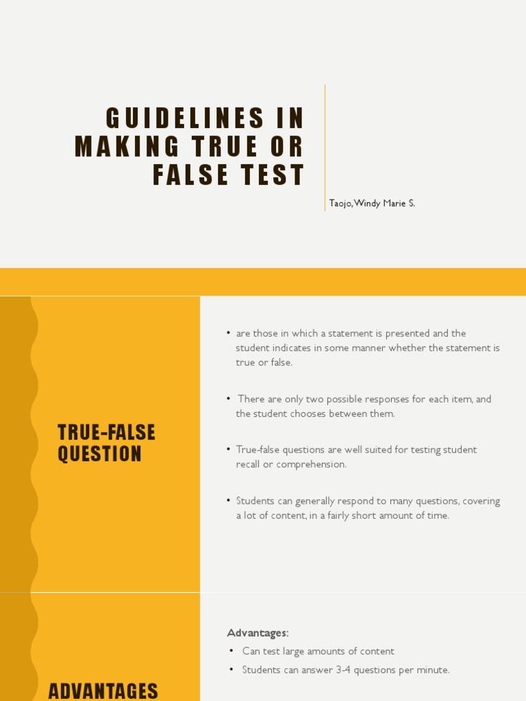 Guidelines in Making True or False Test: Taojo, Windy Marie S | PDF ...