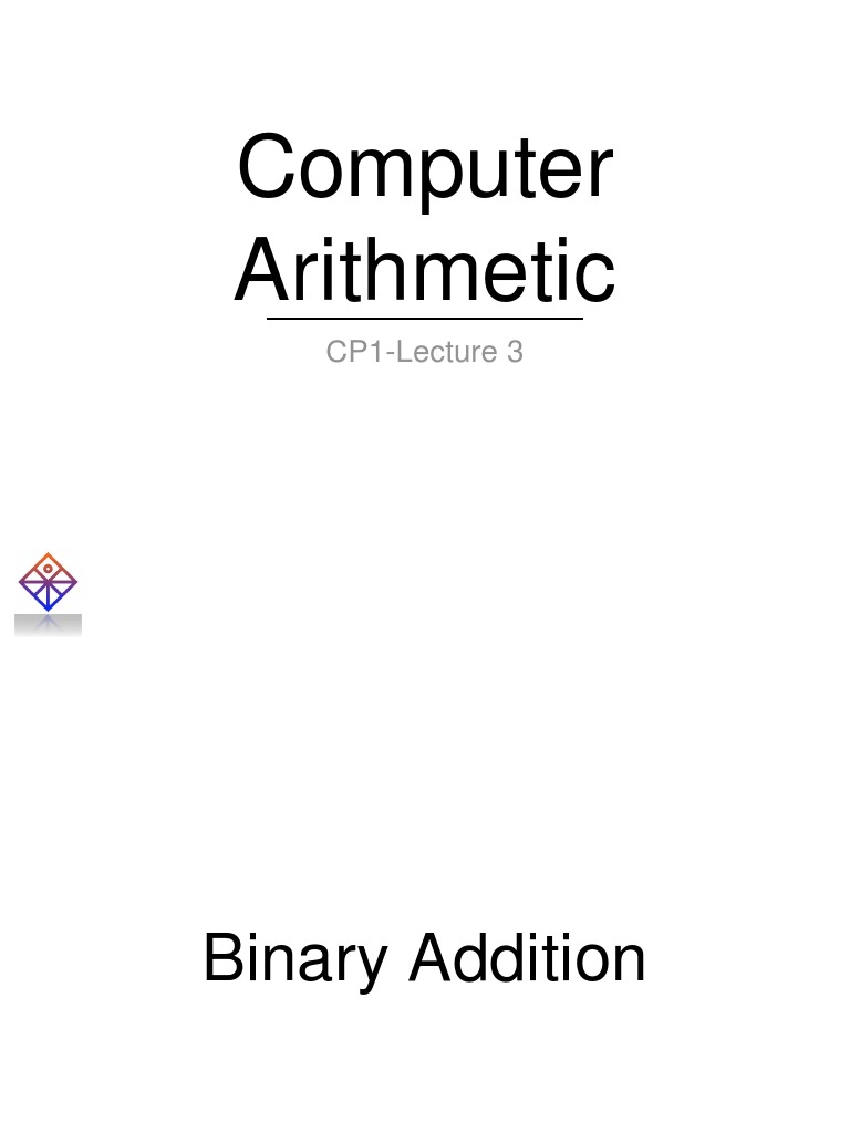 Computer Arithmetic: CP1-Lecture 3 | PDF | Subtraction | Arithmetic