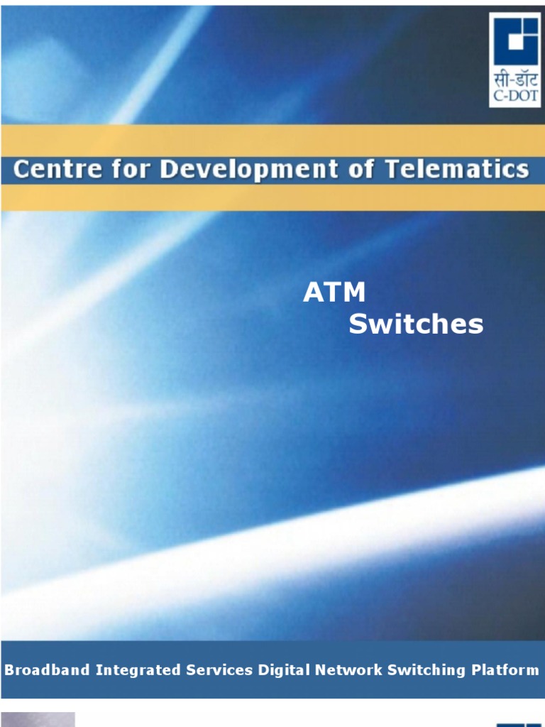 ATM Switches: Broadband Integrated Services Digital Network Switching ...