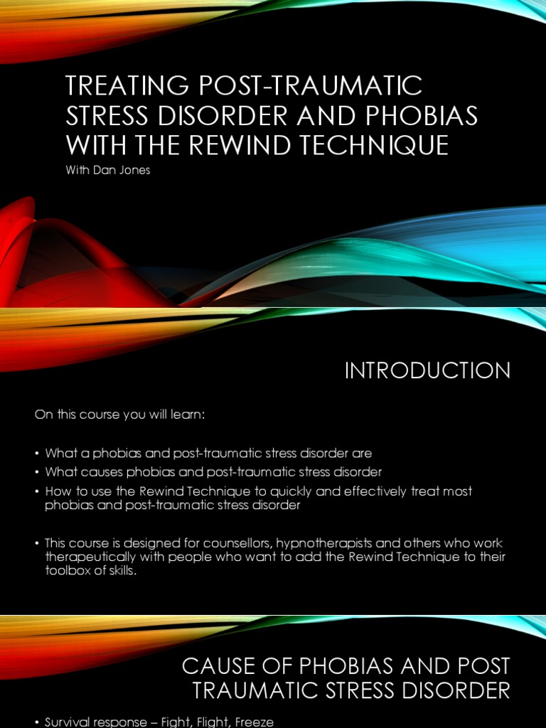 PTSD and Phobia Treatment With The Rewind Technique Course | PDF ...