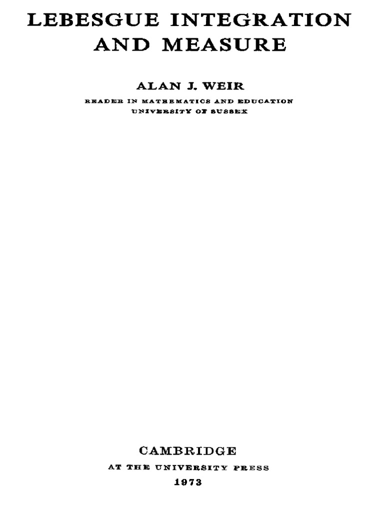 Lebesgue Integration and Measure | PDF