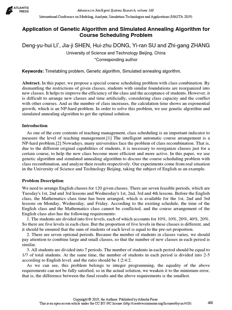 Application Of Genetic Algorithm And Simulated Annealing Algorithm For Course Scheduling Problem