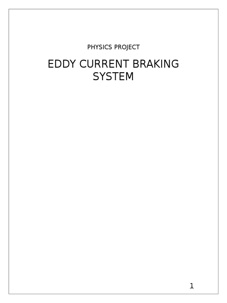 Eddy Current Braking System: Physics Project | PDF | Electromagnetic Induction | Inductor