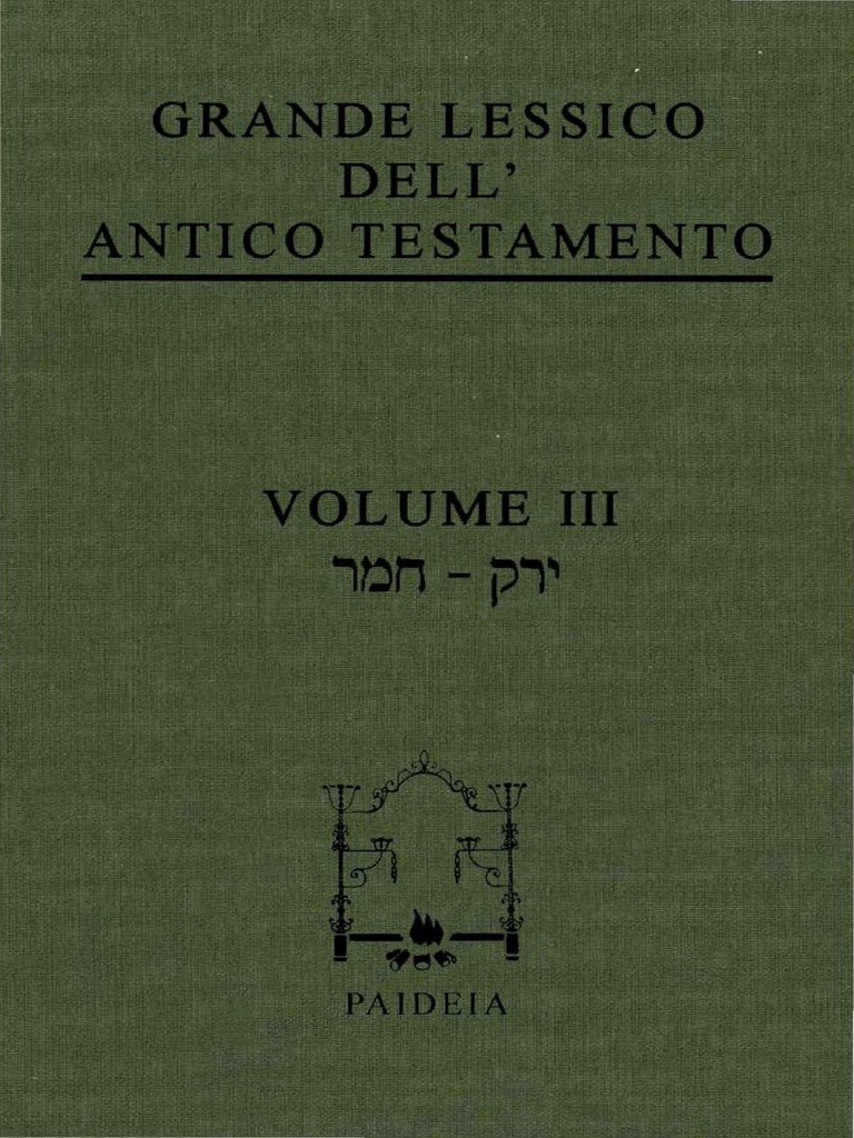 Grande Lessico Dell'Antico Testamento ('Mr-Jashar) | PDF