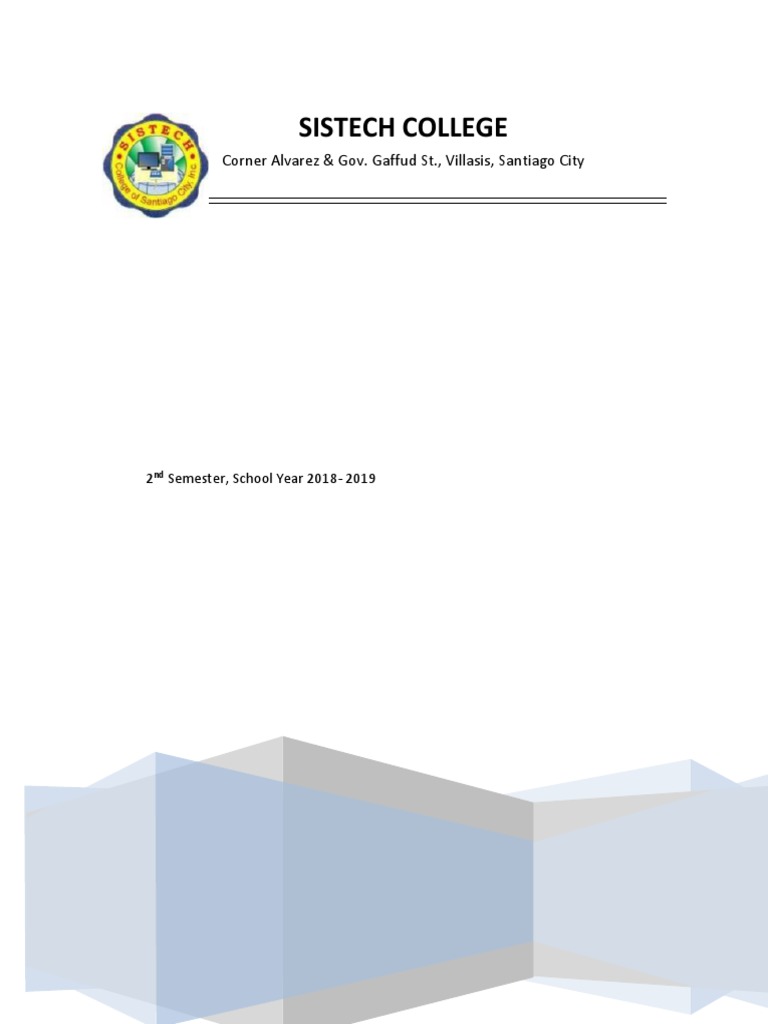 Sistech College: Corner Alvarez & Gov. Gaffud ST., Villasis, Santiago ...