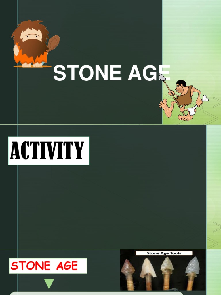 Stone Age Activity Guide | PDF | Stone Age | Paleolithic