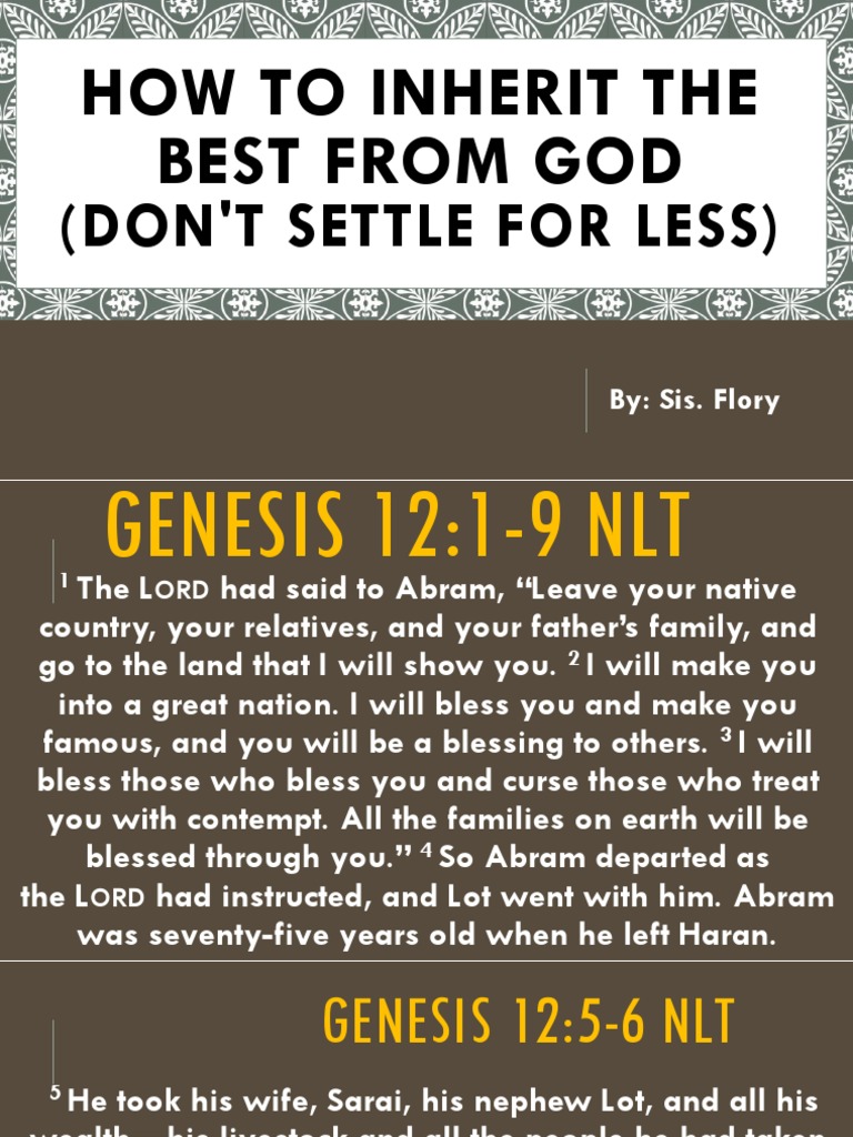 How To Inherit The Best From God - Sis Flory 11092019 | PDF | Weekly ...