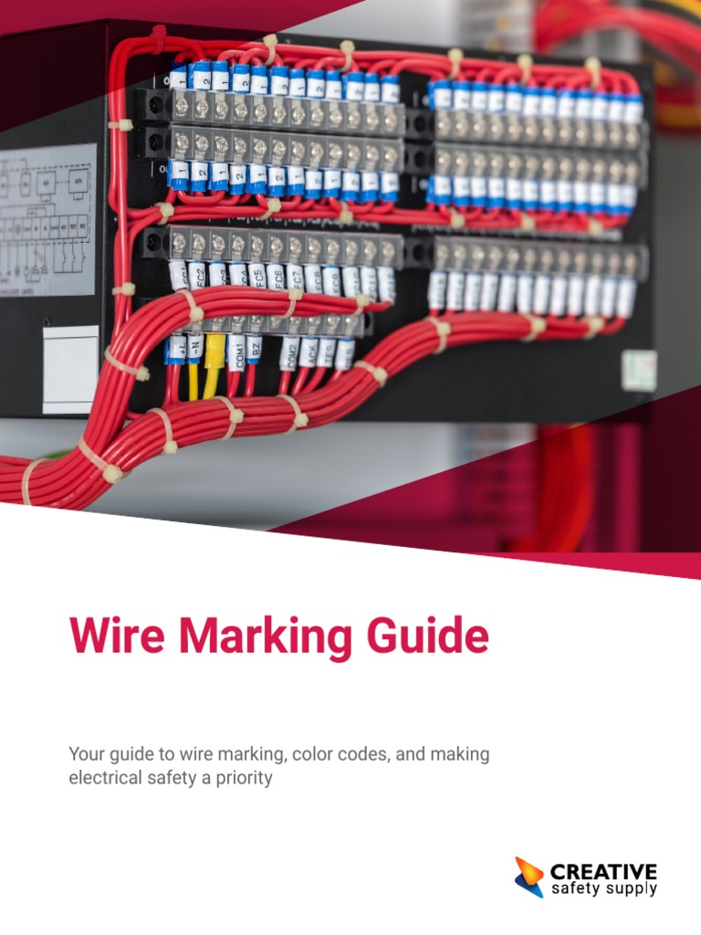 Wire Marking Guide: Your Guide To Wire Marking, Color Codes, and Making ...