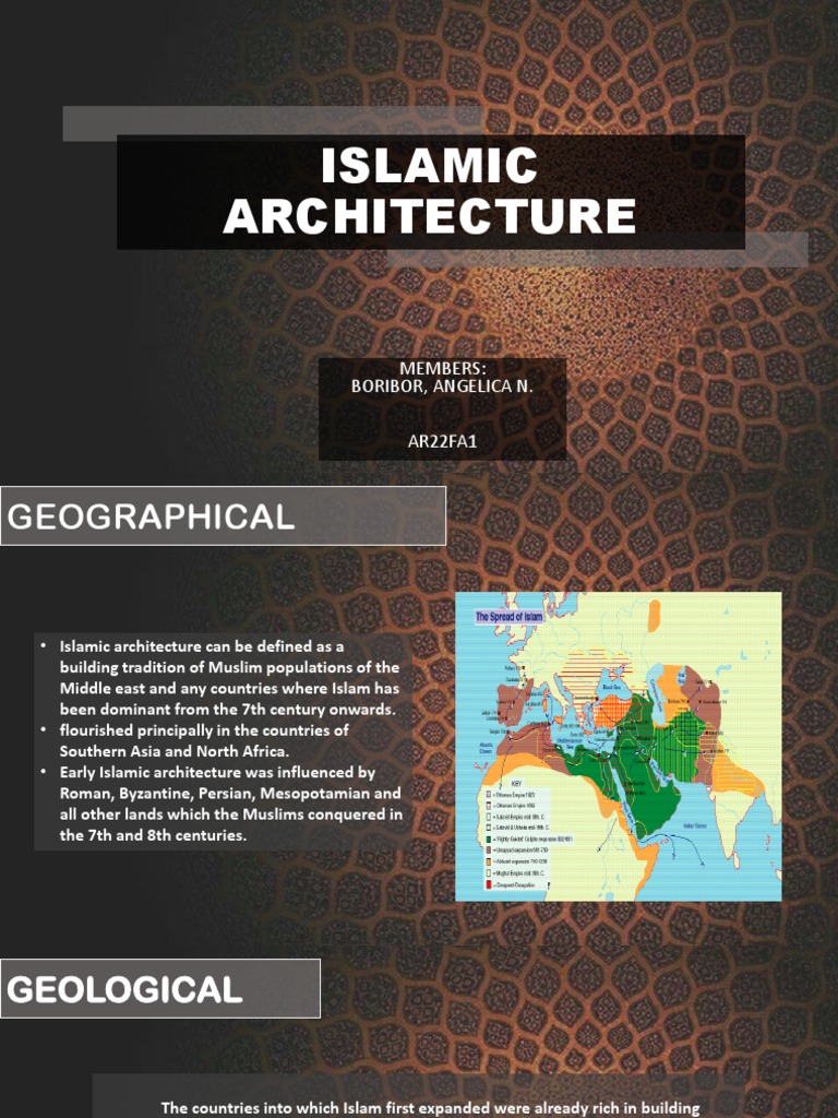 Islamic Architecture: Characteristics, Styles and Famous Structures ...